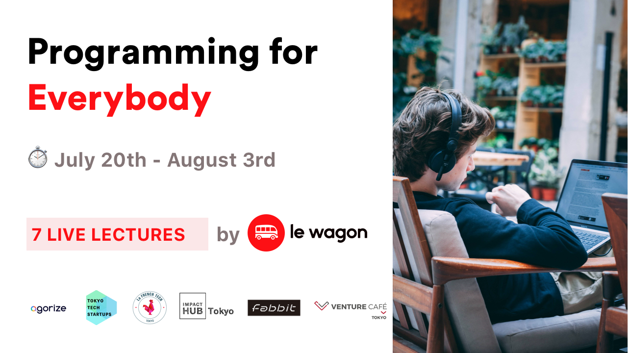 Le Wagon Tokyo | Programming for Everybody